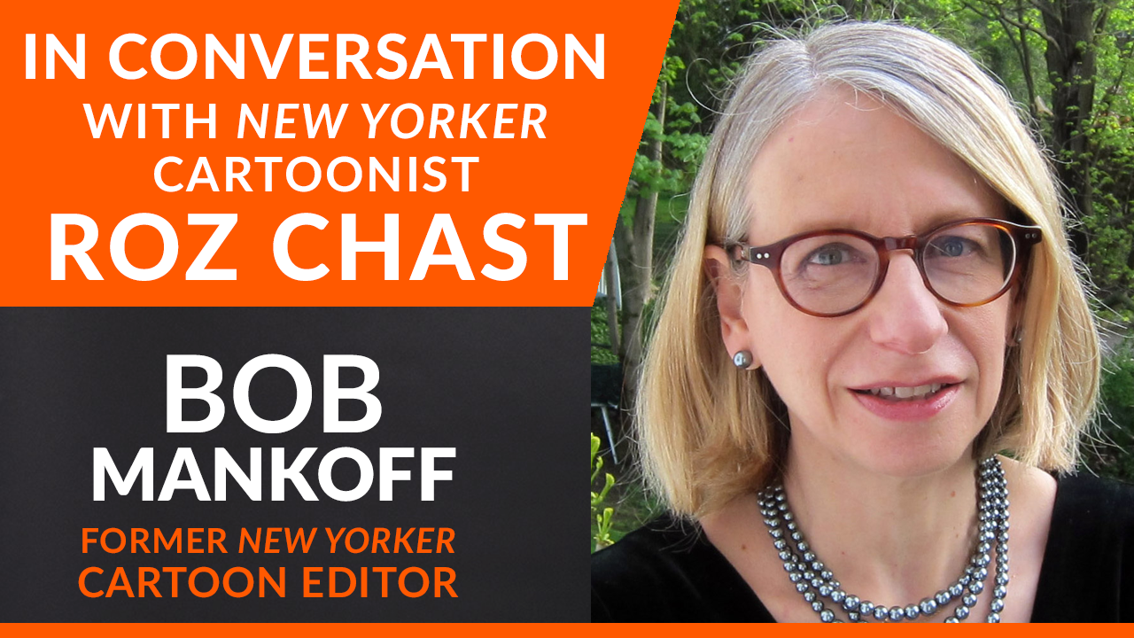 Facebook Live: Roz Chast and Bob Mankoff in Conversation – The ...